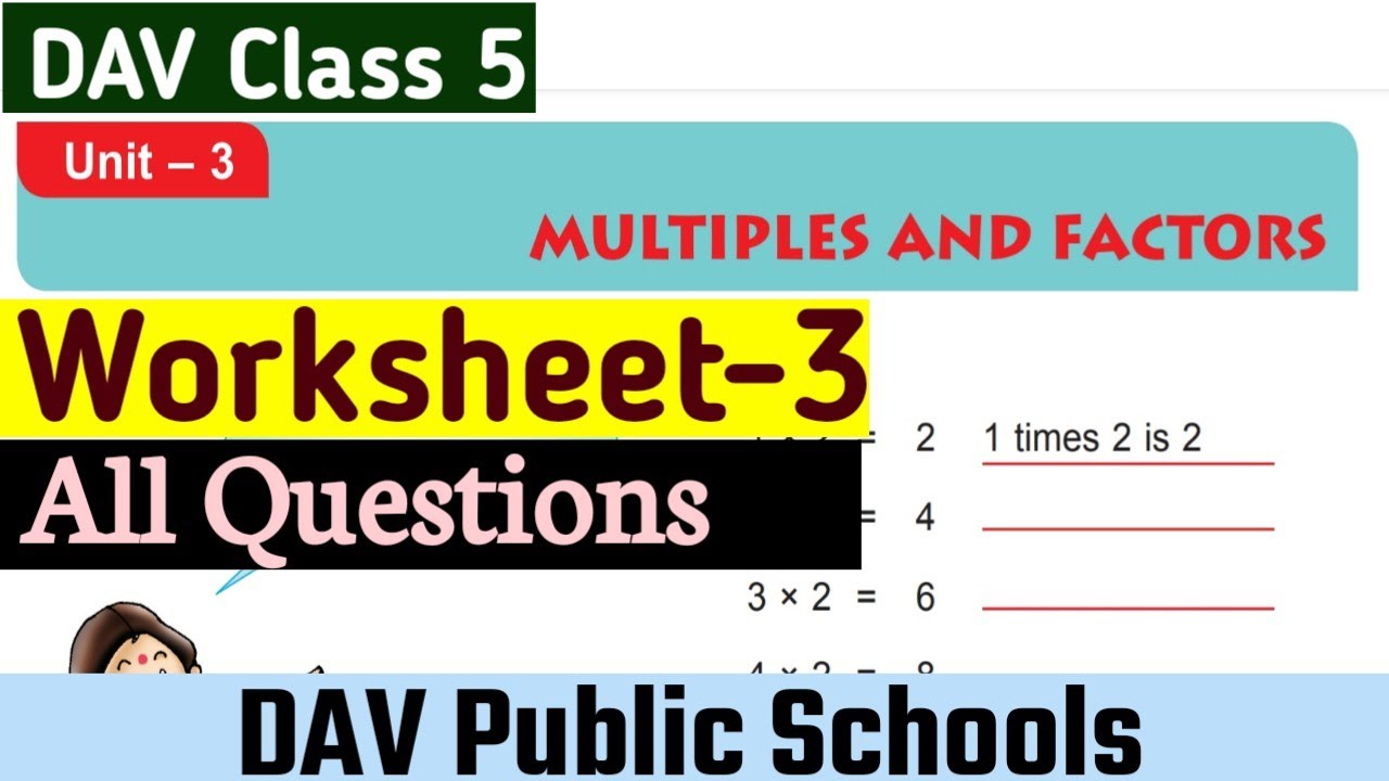 Dav Class 5 Maths Chapter 3 Worksheet 3 All Questions - YouTube