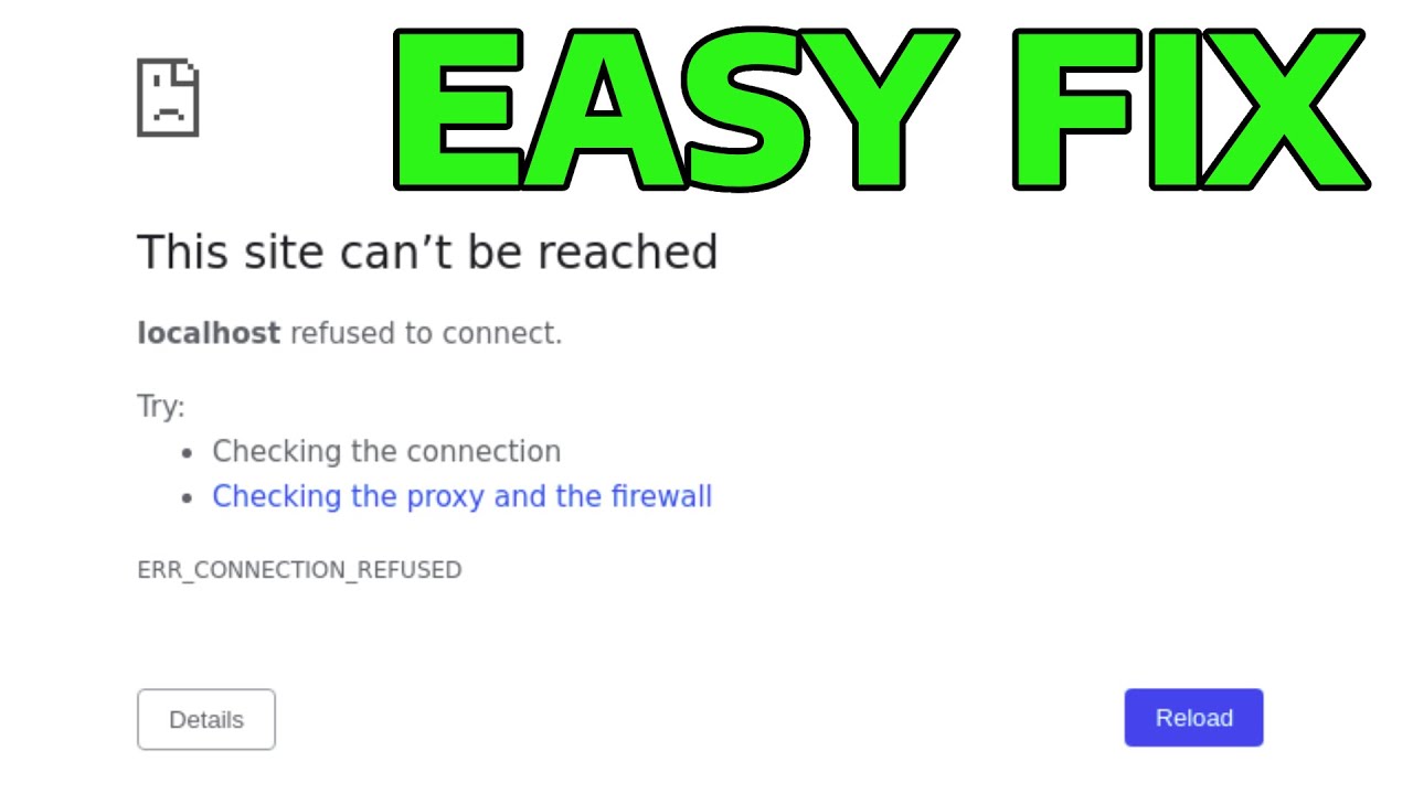 How To Fix Localhost Refused To Connect in Google Chrome - YouTube