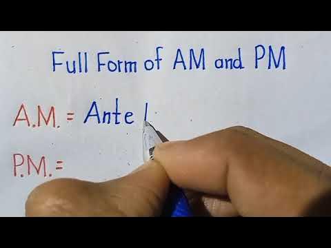 Full form of AM and PM || AM & PM in Time || - YouTube