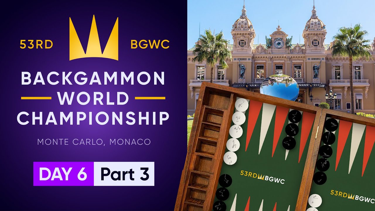 53rd Backgammon World Championship - Day 6 - Part 3 - Stream 2 - YouTube