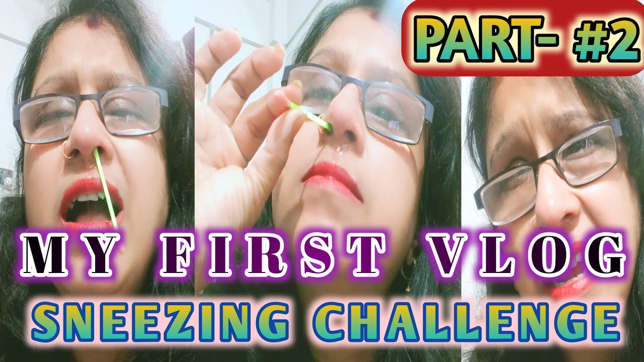 MOST Requested VIDEO (sneezing challenge) PART-2। - YouTube