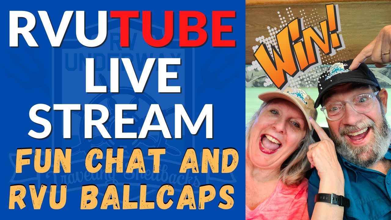 RVUTUBE LIVE Chat April 11 4 PM EST - RV Meetups, RV Pets, & Ballcaps ...