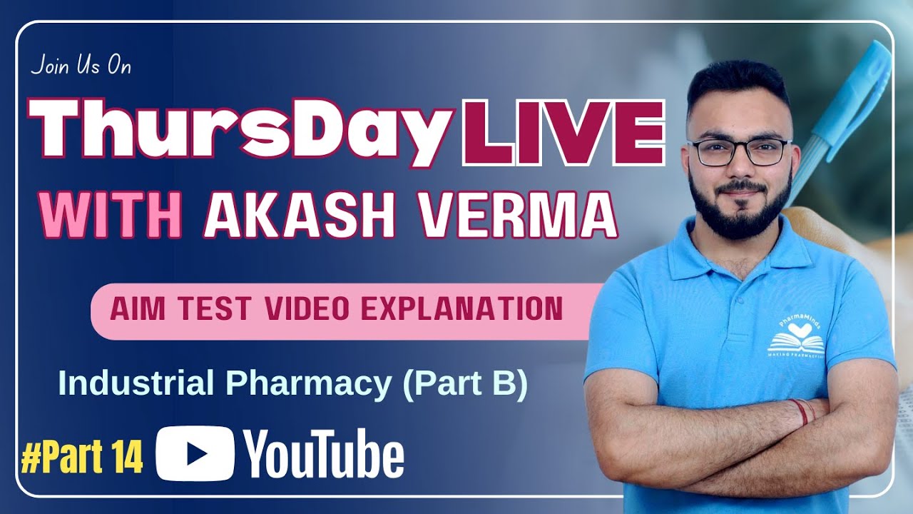 INDUSTRIAL PHARMACY Part- 2 | GPAT 2025 Part 14 | IMP QUESTIONS | Akash Verma - YouTube