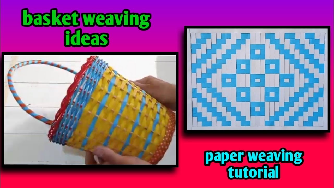 Paper Weaving for Beginners | Easy Basket Weaving Tutorial - YouTube