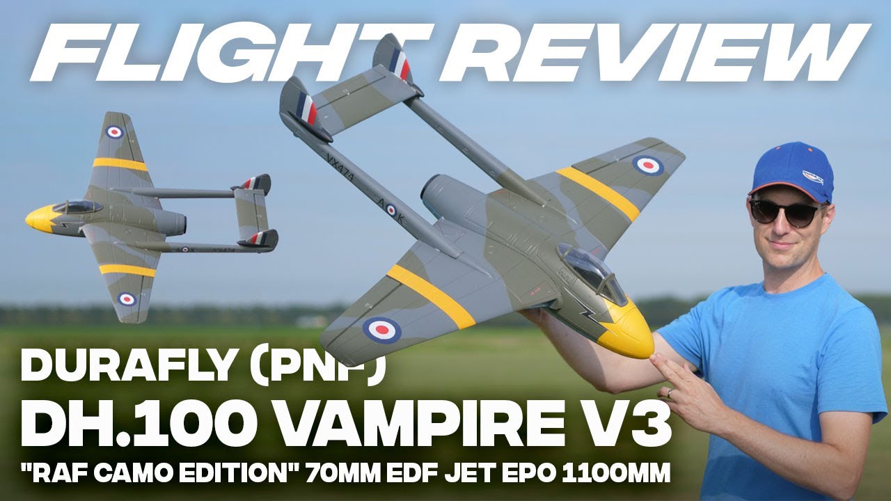 Flight Review - Durafly D.H.100 Vampire V3, "RAF Camo Edition", 70mm ...