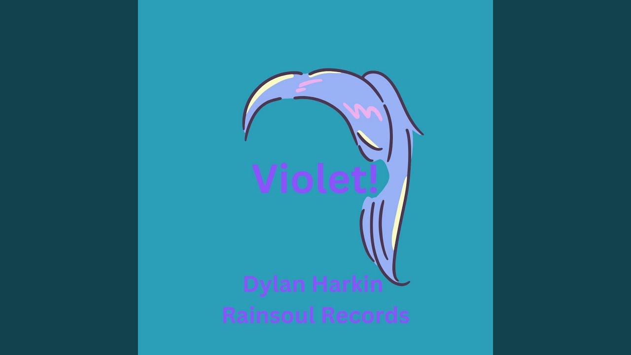 Violet! - YouTube