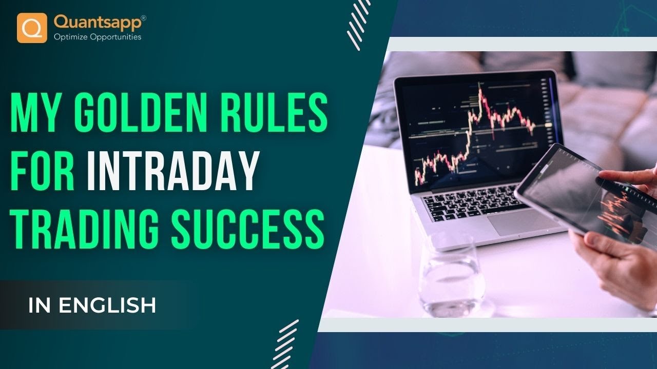 My Golden Rules for Intraday Trading Success! - YouTube