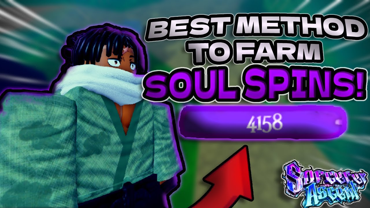 TOP 4 METHODS ON HOW TO GET SOUL POINTS Sorcerer Ascent - YouTube