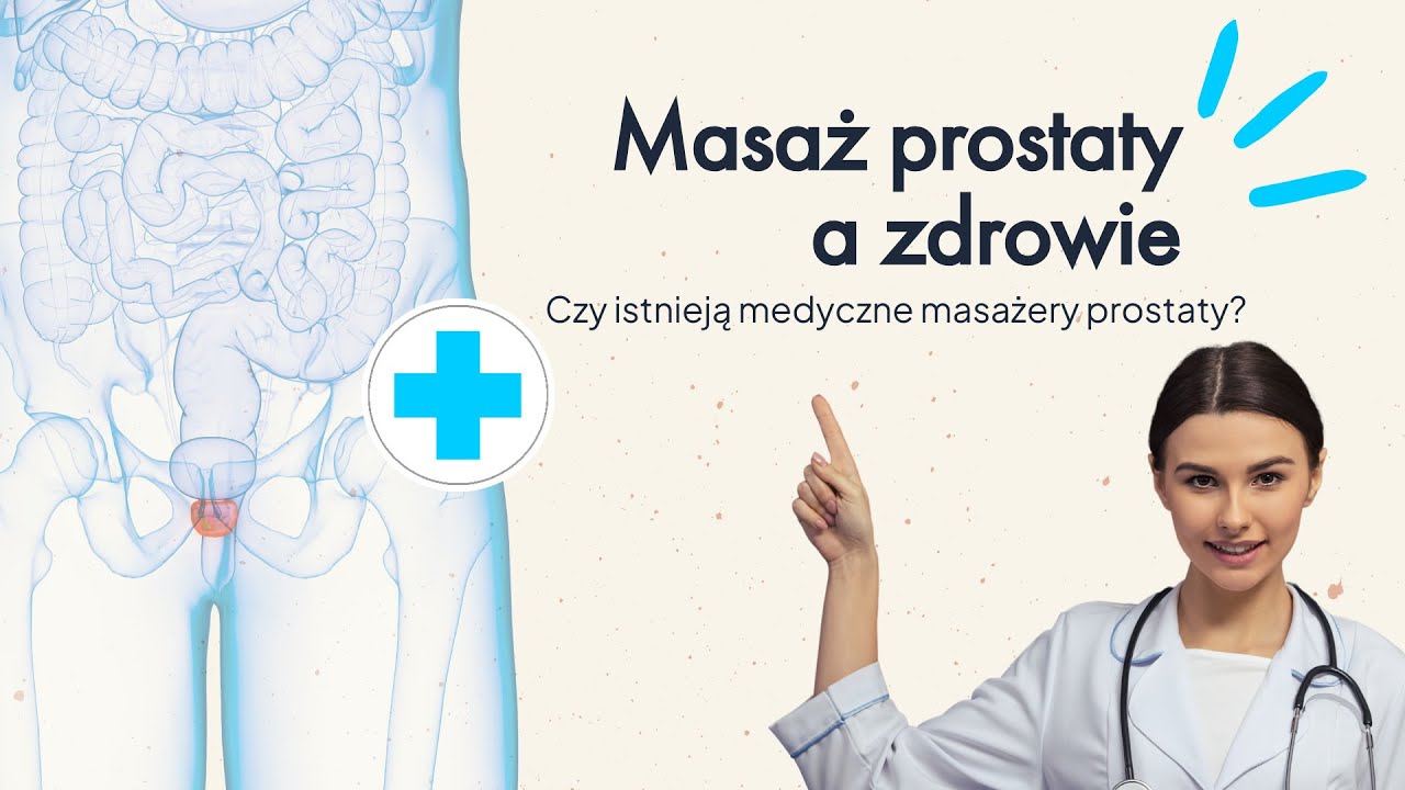 Medyczne masażery prostaty? - YouTube