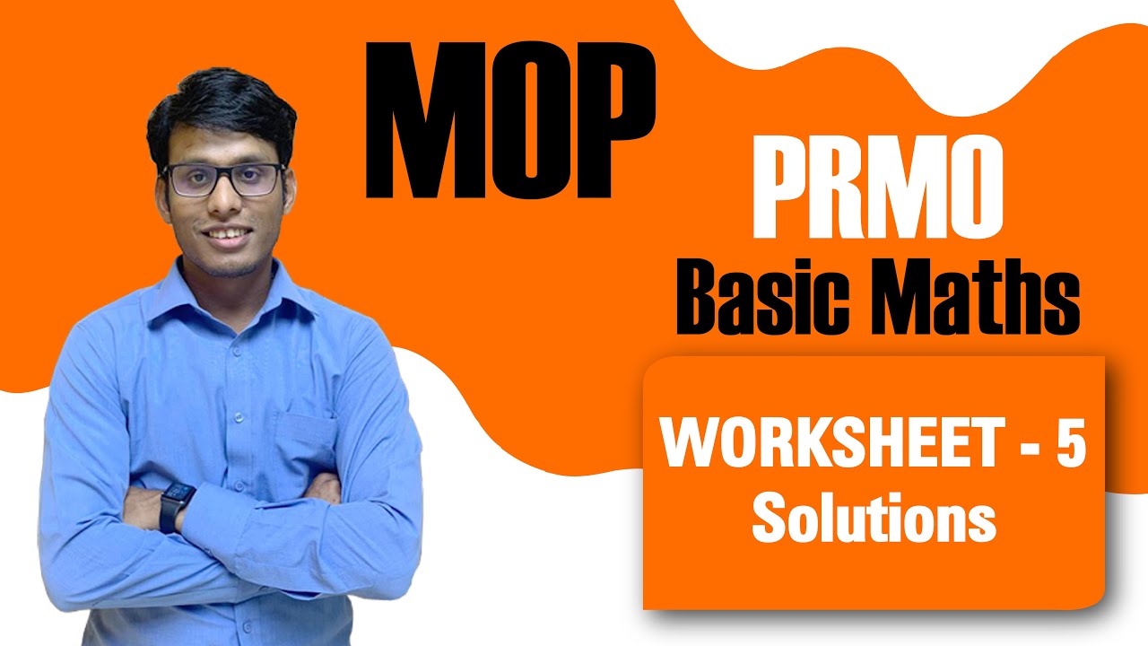 Worksheet - 5 Solutions | PRMO | MOP - YouTube