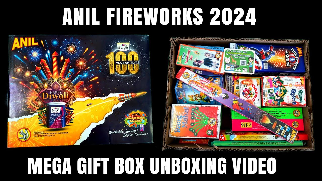 ANIL Brand Mega Gift Box Unboxing Video 2024 | Sivakasi Crackers ...
