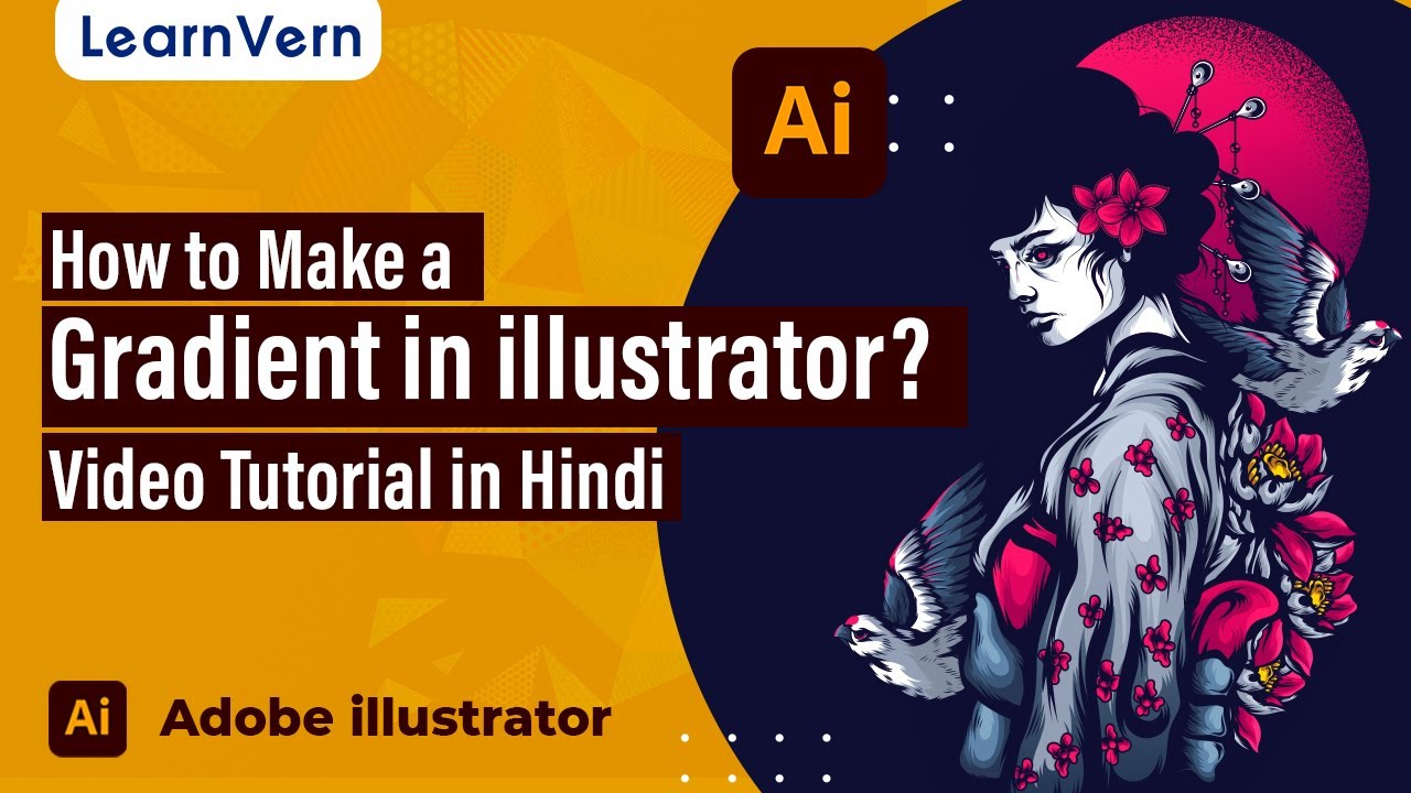 How To Make A Gradient In Illustrator Video Tutorial In Hindi how-to-make-a-gradient-in-illustrator-video-tutorial-in-hindi