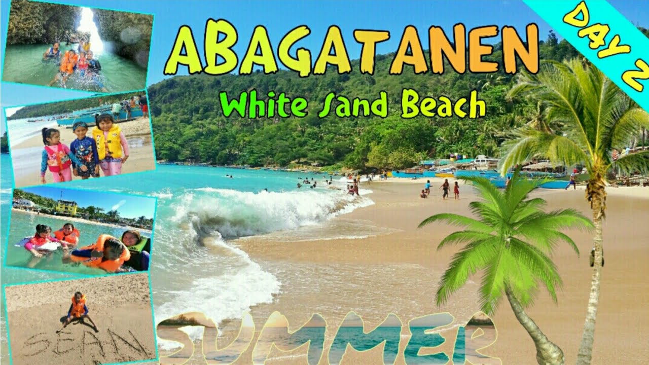 DAY 2: ENJOY AND RELAXING ABAGATANEN WHITE SAND BEACH | AGNO ...
