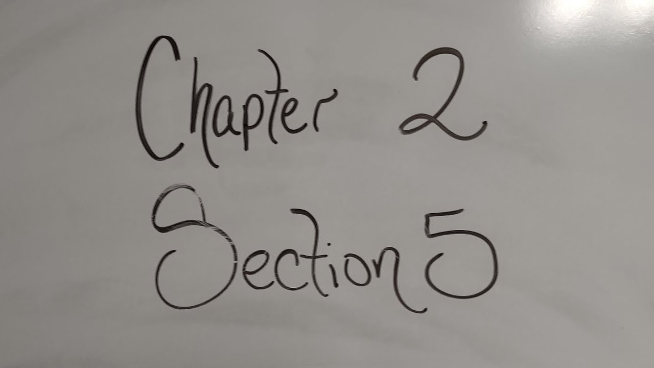 Algebra 1: Chapter 2 Section 5 - YouTube