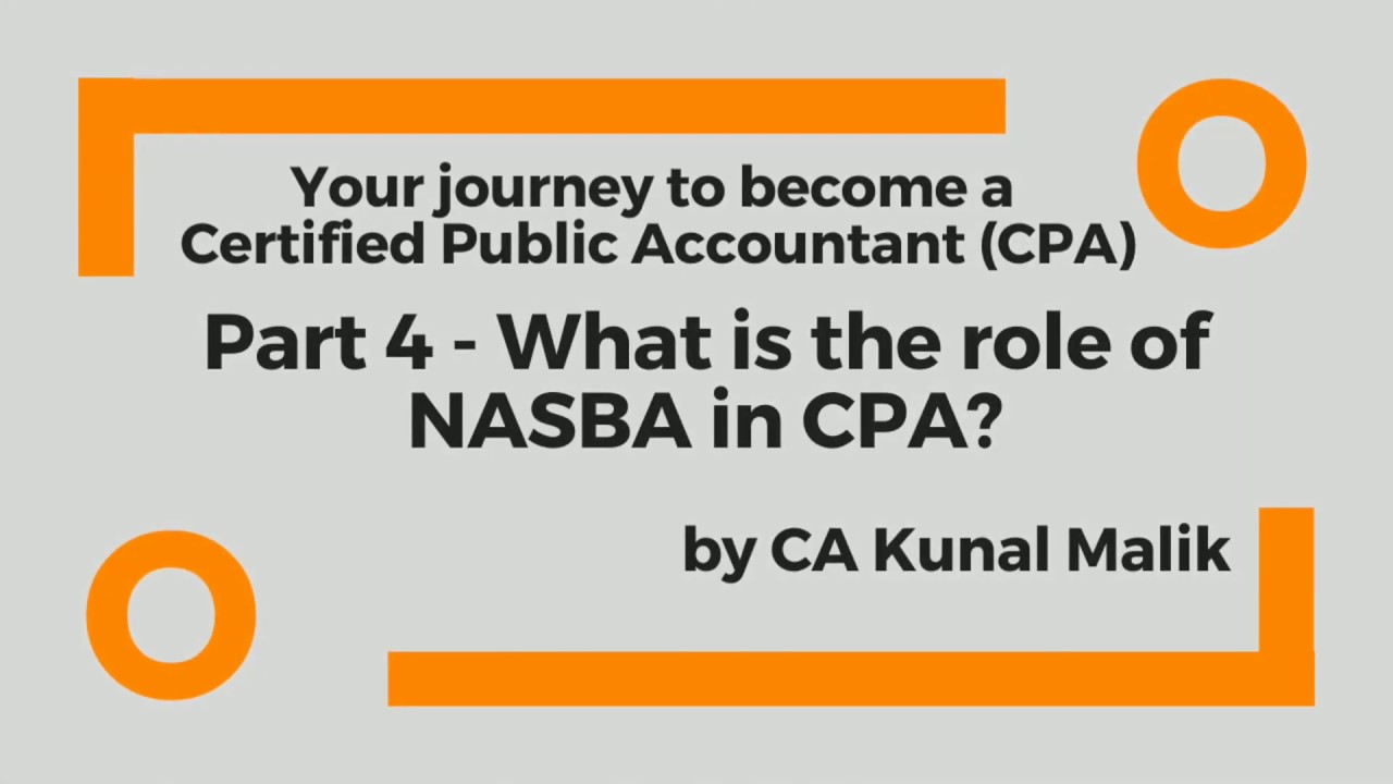 What is the role of NASBA in CPA? | Your Journey to become a Certified ...