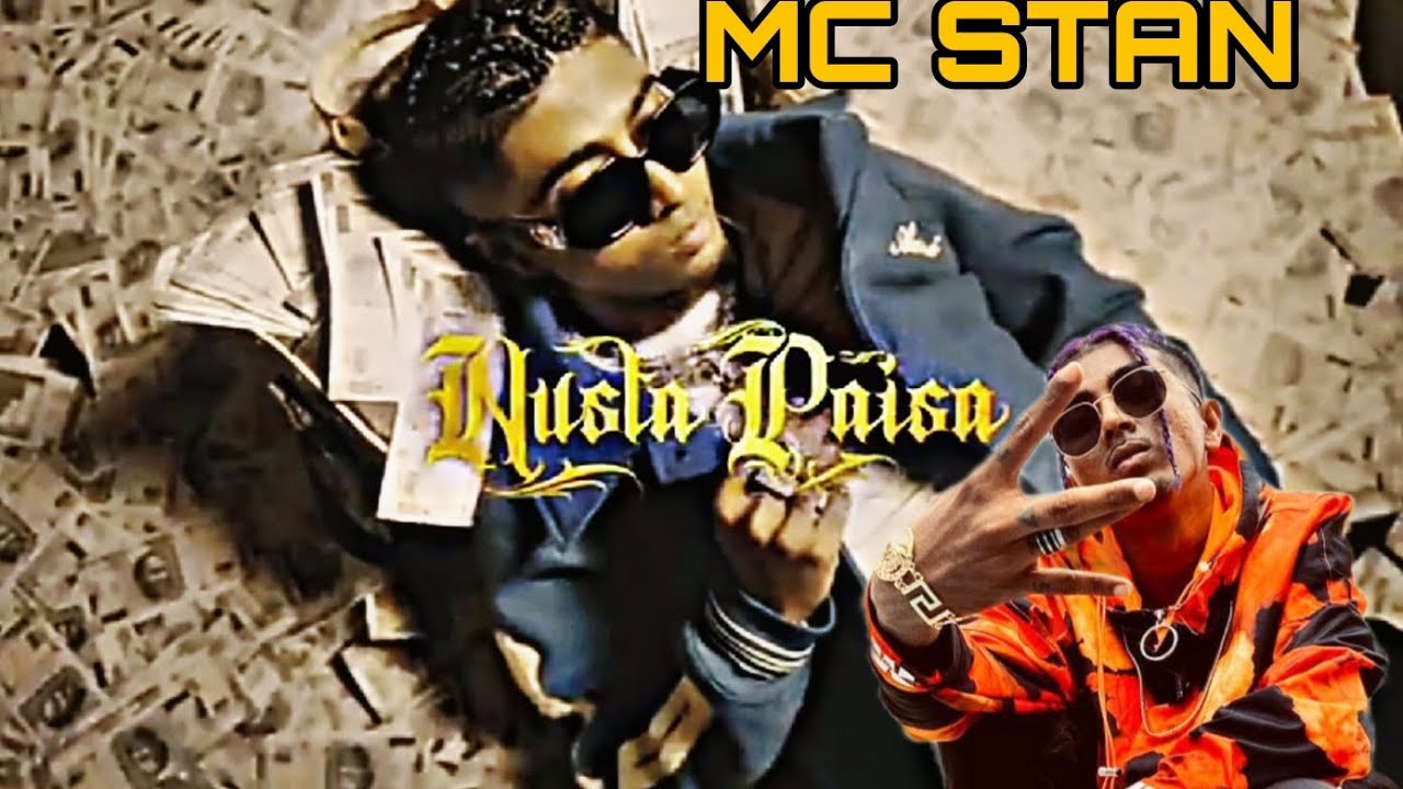 MC STAN - NUSTA PAISA (Official Music Video) | MC stand ka music ...