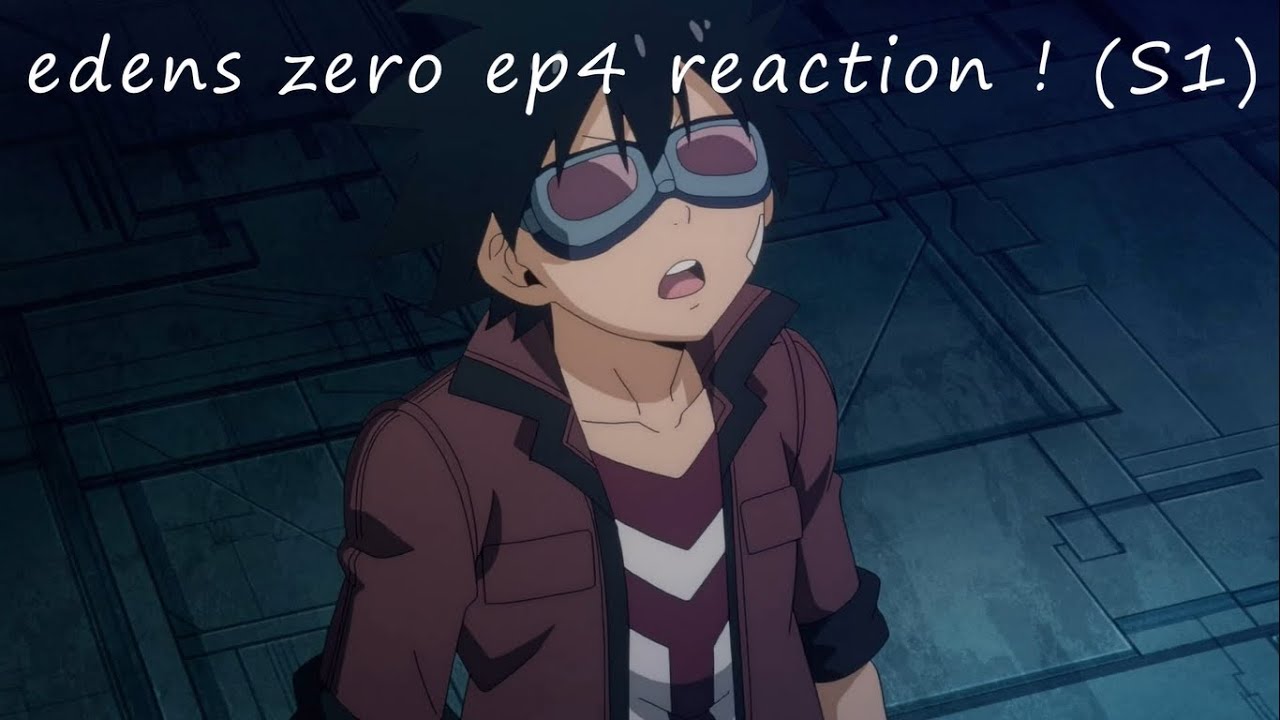 RELEASING THE PUBLIC OF PORN~edens zero ep4 reaction ! (S1) (+why ive been gone) - YouTube