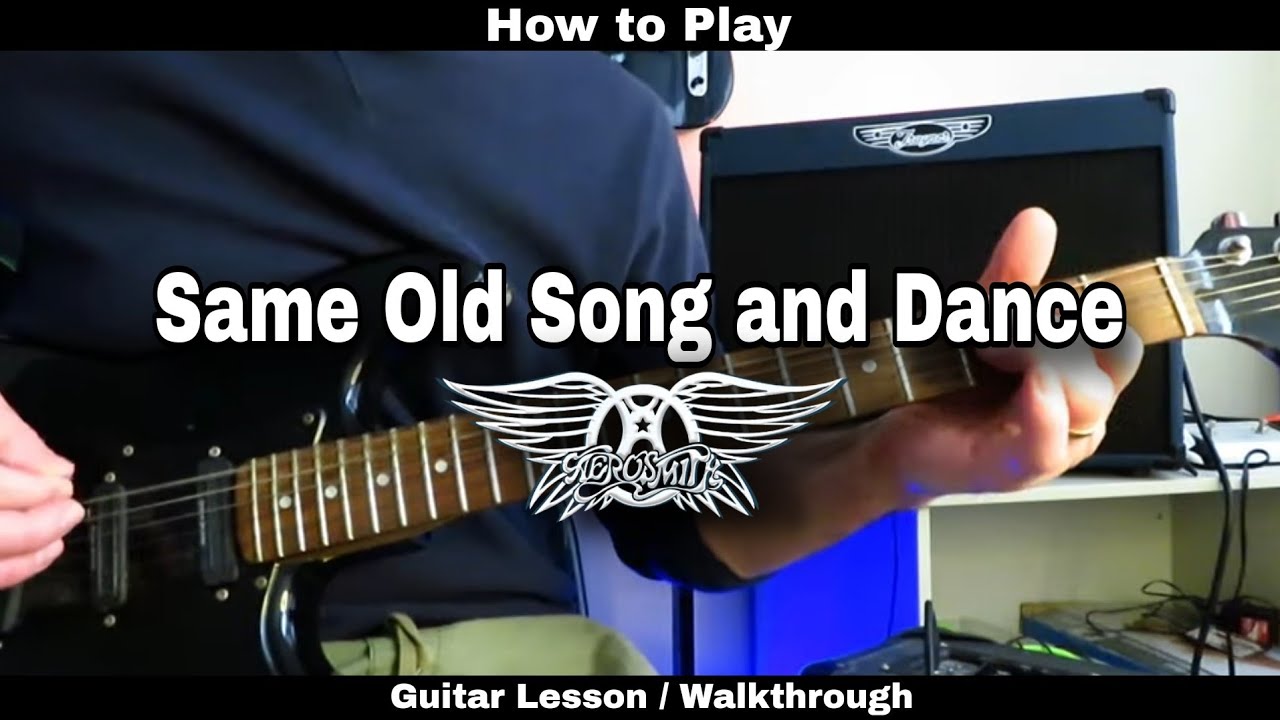 How to Play SAME OLD SONG AND DANCE - Aerosmith. Guitar Lesson ...