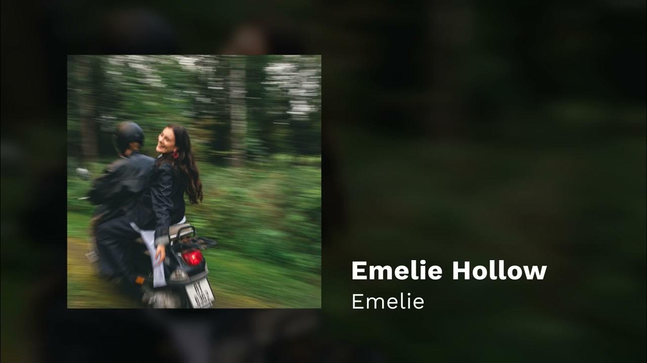 Emelie Hollow - Emelie (Official Audio) - YouTube