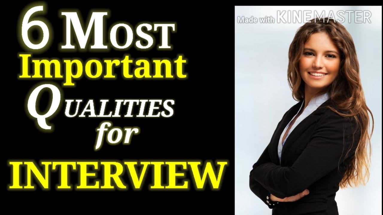Most Important Qualities for cracking an Interview || Interview Success ...