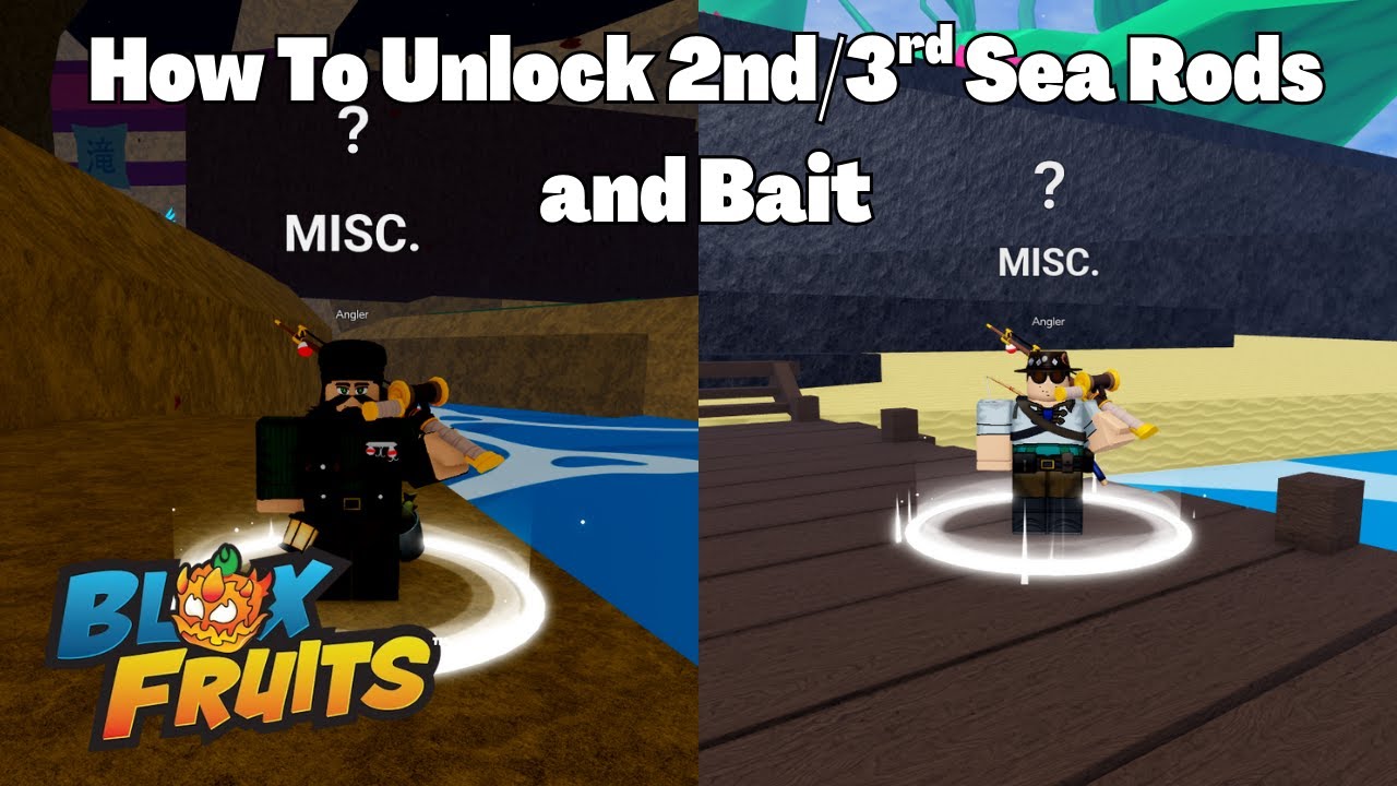 How To Unlock 2nd/3rd Sea Rods And Baits (Anglers) Blox Fruits - YouTube