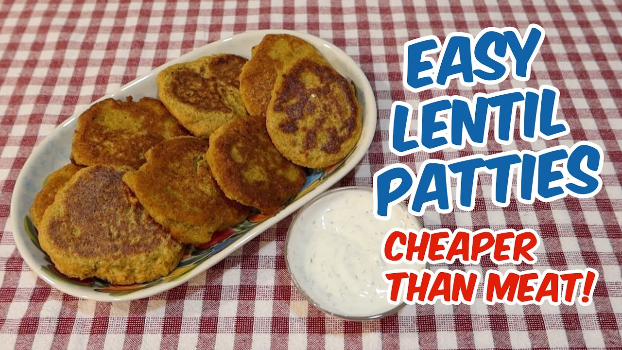 Poor Man's Burgers - Lentils Patties Are Cheaper Than Meat! Meatless ...