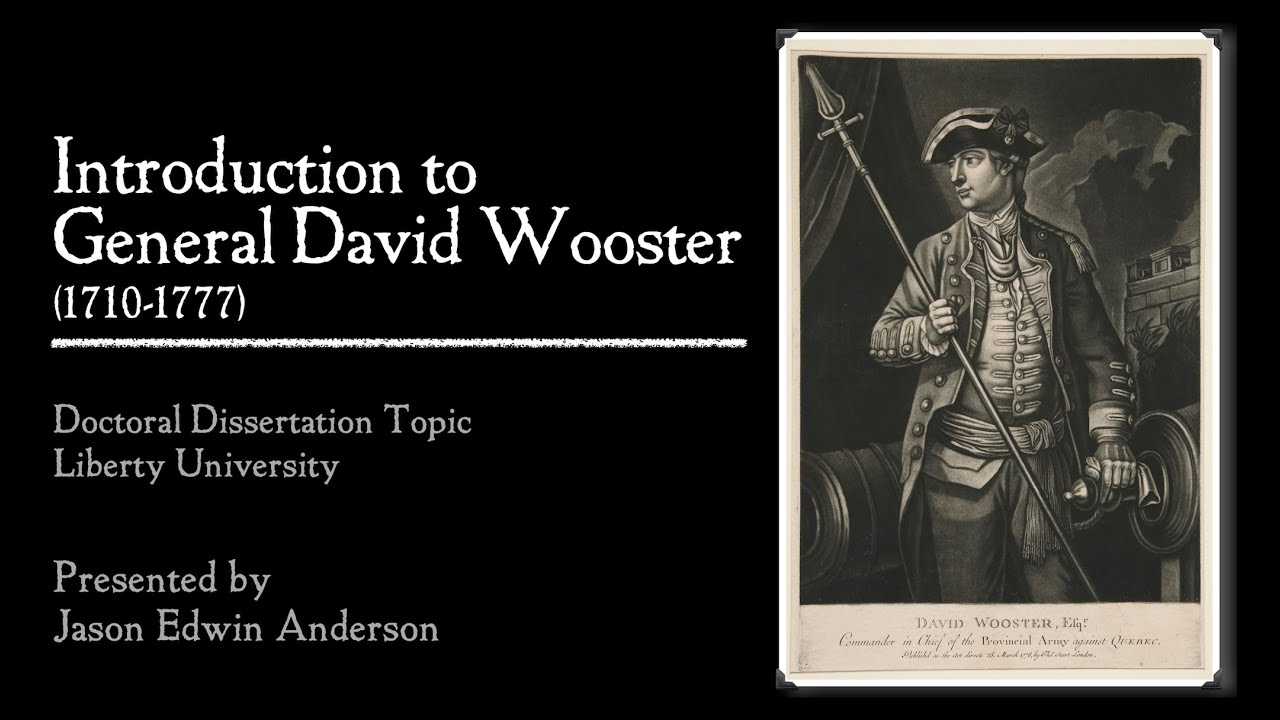 Introduction to General David Wooster, Doctoral Dissertation Thesis ...