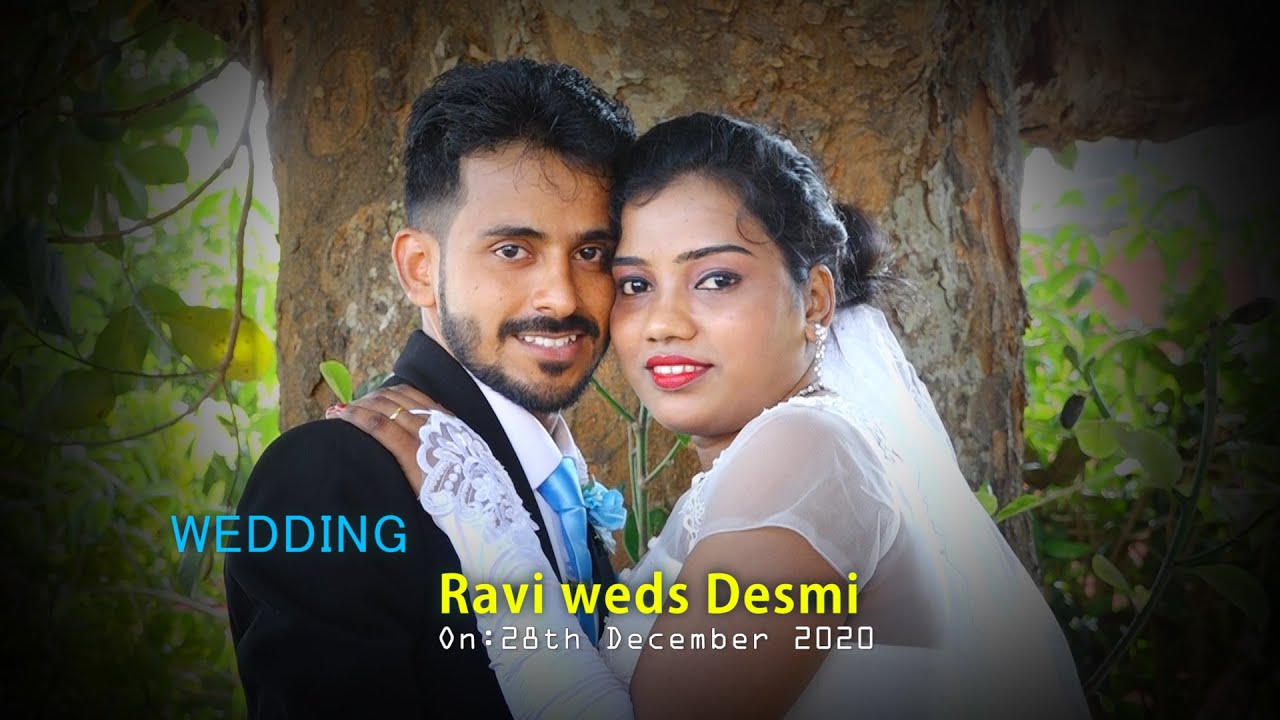 20201228 Wedding Ravi weds Desmi - YouTube