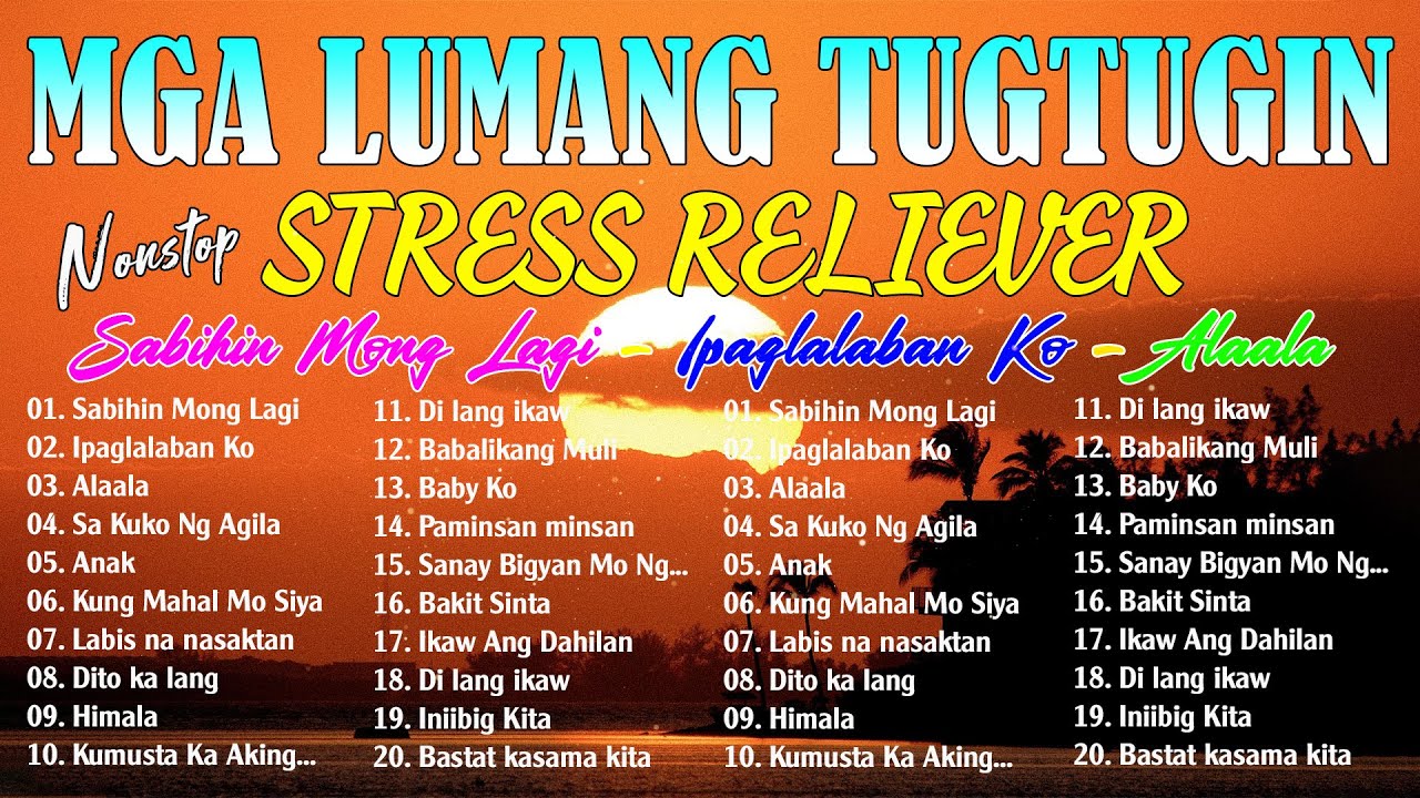 OPM Tagalog Love Songs Greatets Hits 2024 💗 Nonstop Tagalog Stress ...