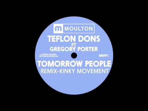 Teflon Dons ft Gregory Porter - Tomorrow People (Original) - YouTube