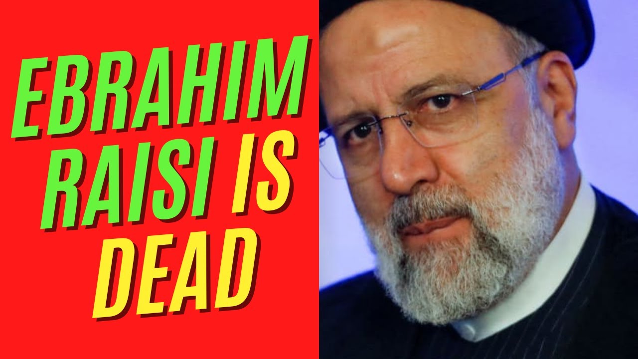 Ebrahim Raisi Cause of Death - Ebrahim Raisi Helicopter Accident - YouTube