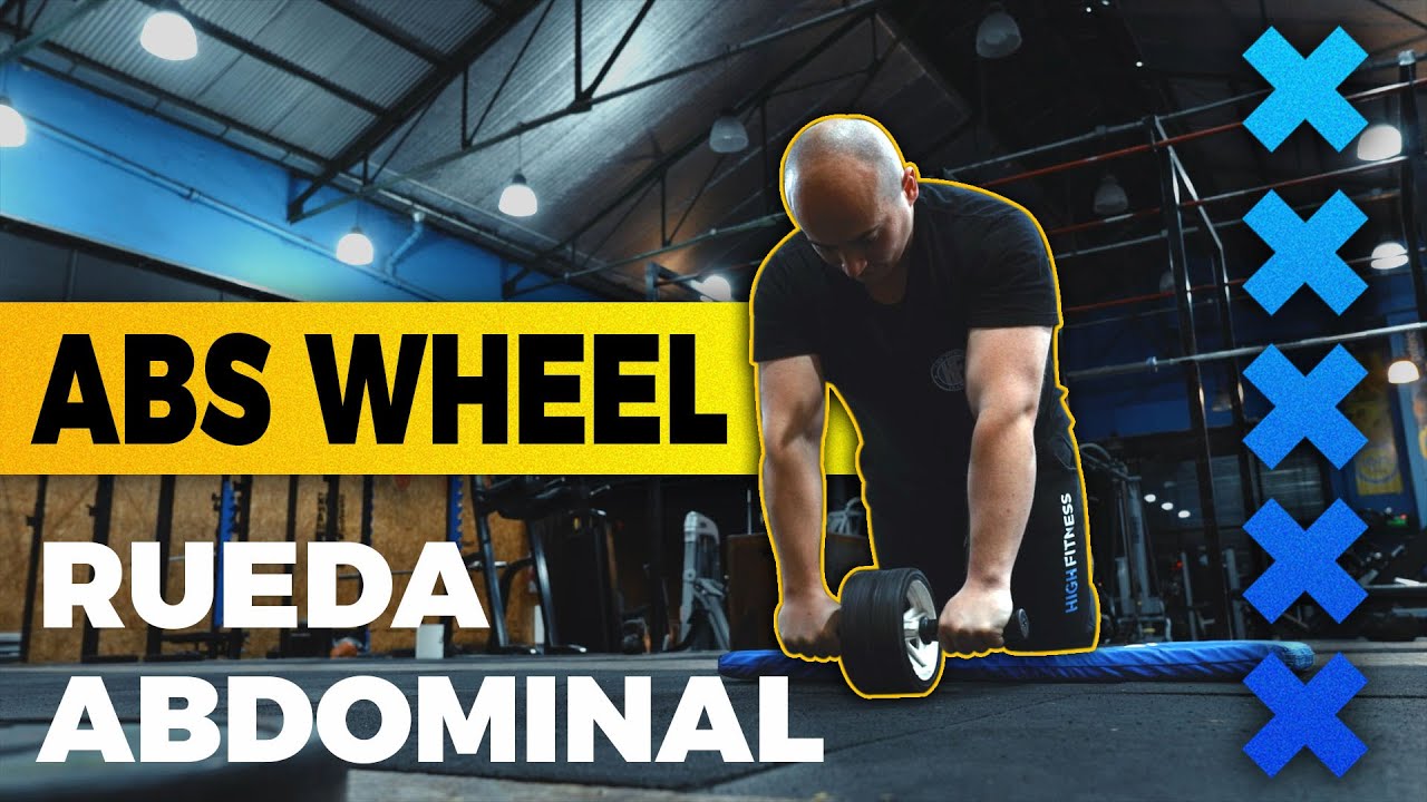 ABS WHEEL | RUEDA ABDOMINAL | HIGHFITNESS - YouTube