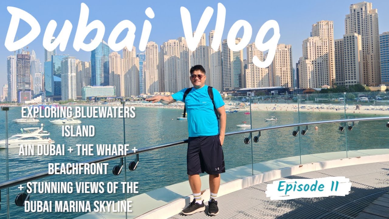 Dubai Vlog Series Ep11: Exploring The Bluewaters Island (English Sub) | Allan Vlogs PH - YouTube
