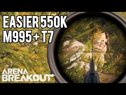 EASIER 550K - M995 + T7 IN ARENA BREAKOUT - YouTube