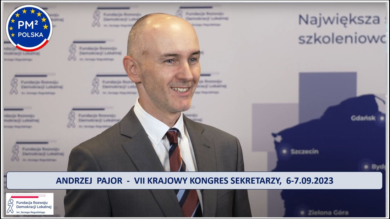 PM2 Polska - Andrzej Pajor - VII Krajowy Kongres Sekretarzy, 6-7.09. ...