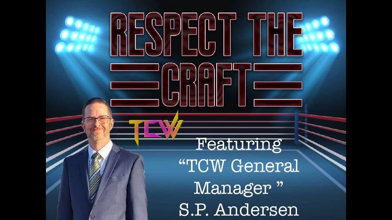 Respect The Craft EP138 Featuring "TCW General Manager" SP. Andersen ...