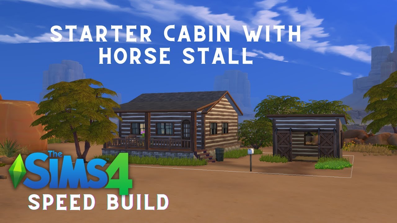 Starter Cabin with Horse stall- Sims 4 Horse Ranch Speed Build - YouTube