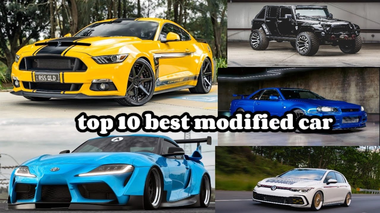 top 10 best modified car in the world || best car || modified car - YouTube