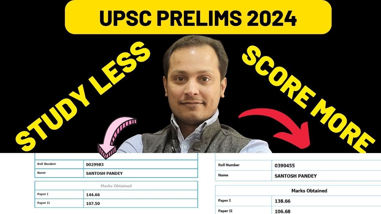 HOW TO STUDY LESS AND SCORE MORE IN UPSC PRELIMS - YouTube