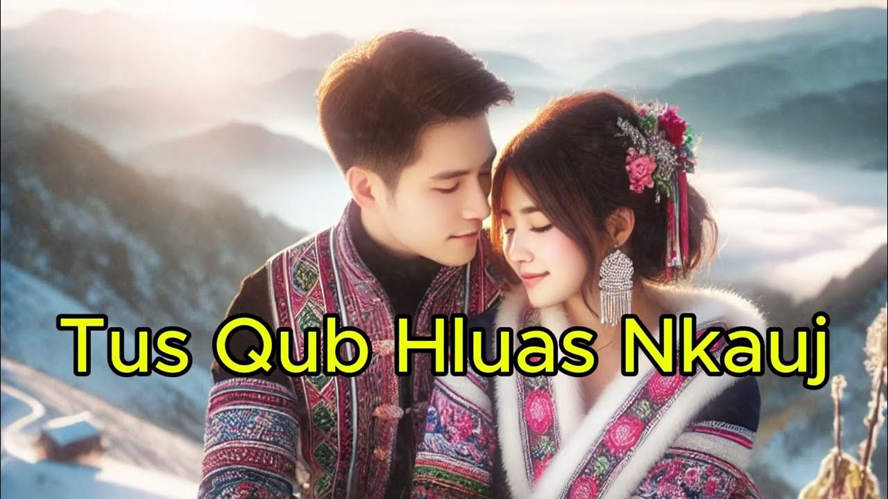 Kuv Tus Qub Hluas Nkauj - YouTube