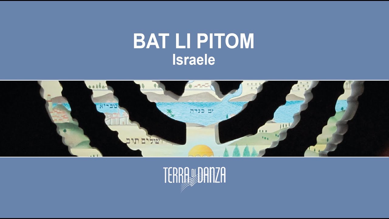 BAT LI PITOM - YouTube