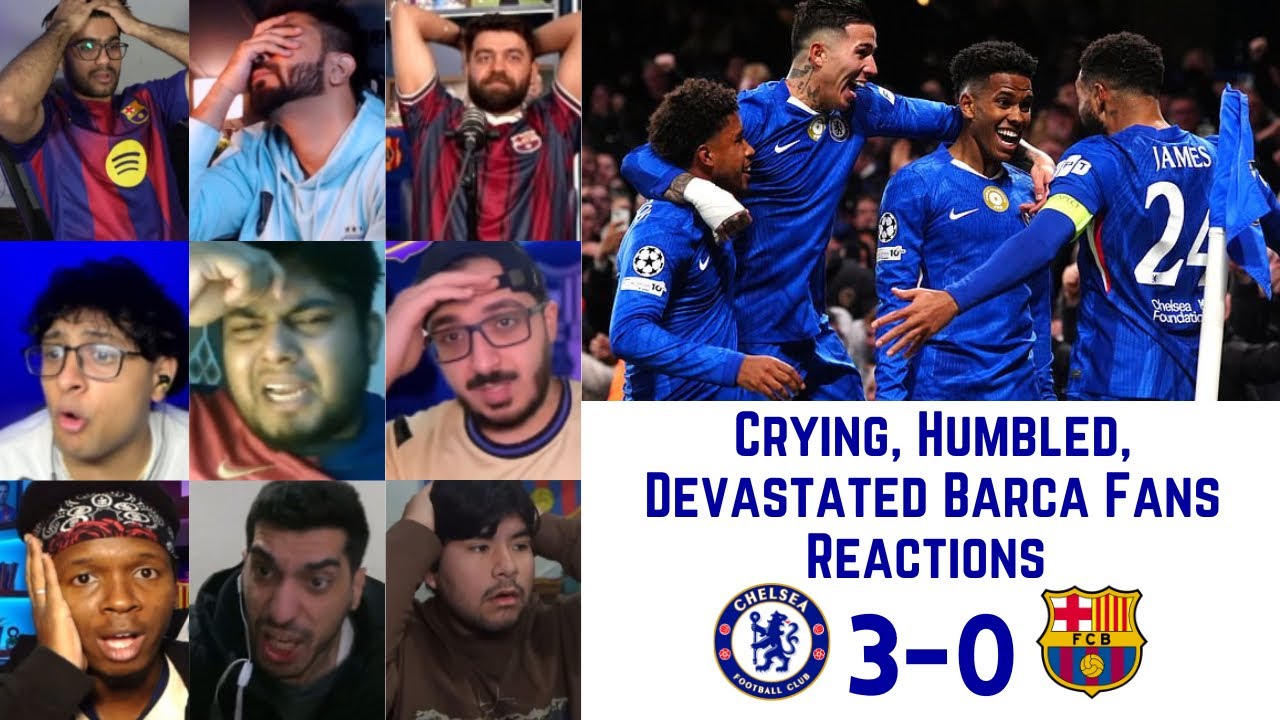 Humbled, Devastated and Crying Barca Fans Reactions to CHELSEA 3-0 ...