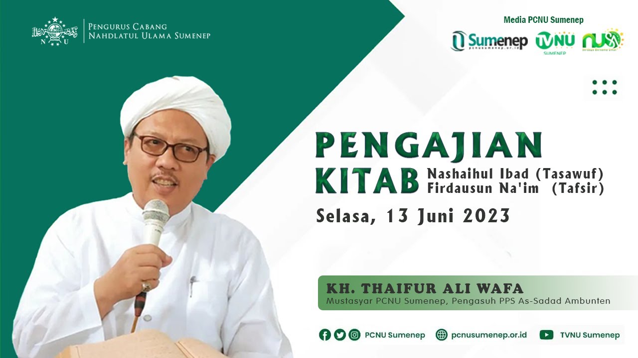 🔴 (LIVE) KH Thaifur Ali Wafa | Pengajian Rutin Kitab Nashaihul Ibad & Firdausun Na'im | 13-06 ...