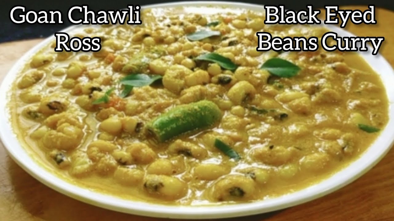 Goan Style Chawli Ross / Black Eyed Beans Curry | #goanrecipe #goan # ...