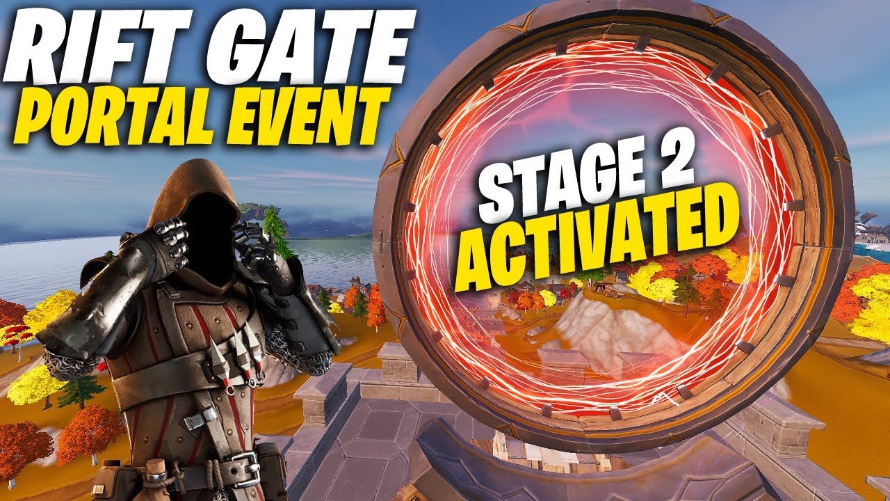 FORTNITE ( Rift Gate Portal EVENT ) Stage 2 Active In Game ( SEASON 2 ...