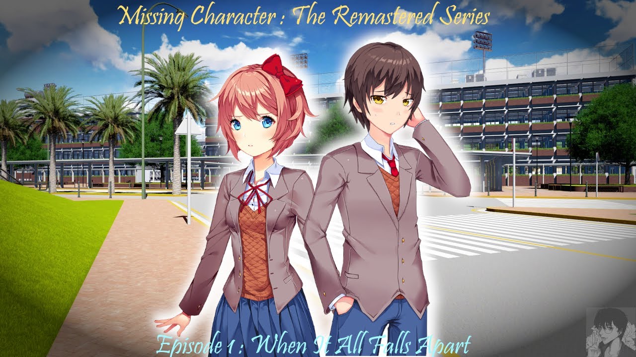Missing Character : The Remastered Series [Ep1 : When It All Falls ...
