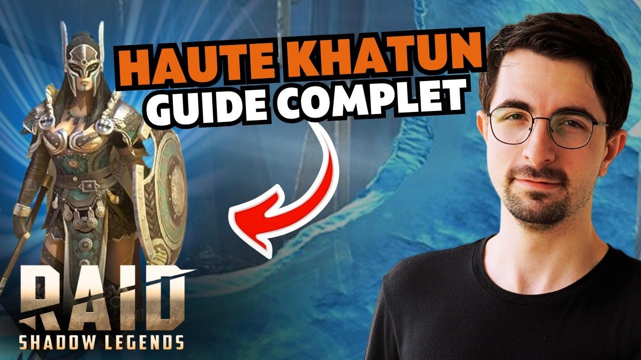 🔥 AVIS COMPLET sur HAUTE KHATUN ! Top mais pas 6 🤔 | RAID Shadow ...