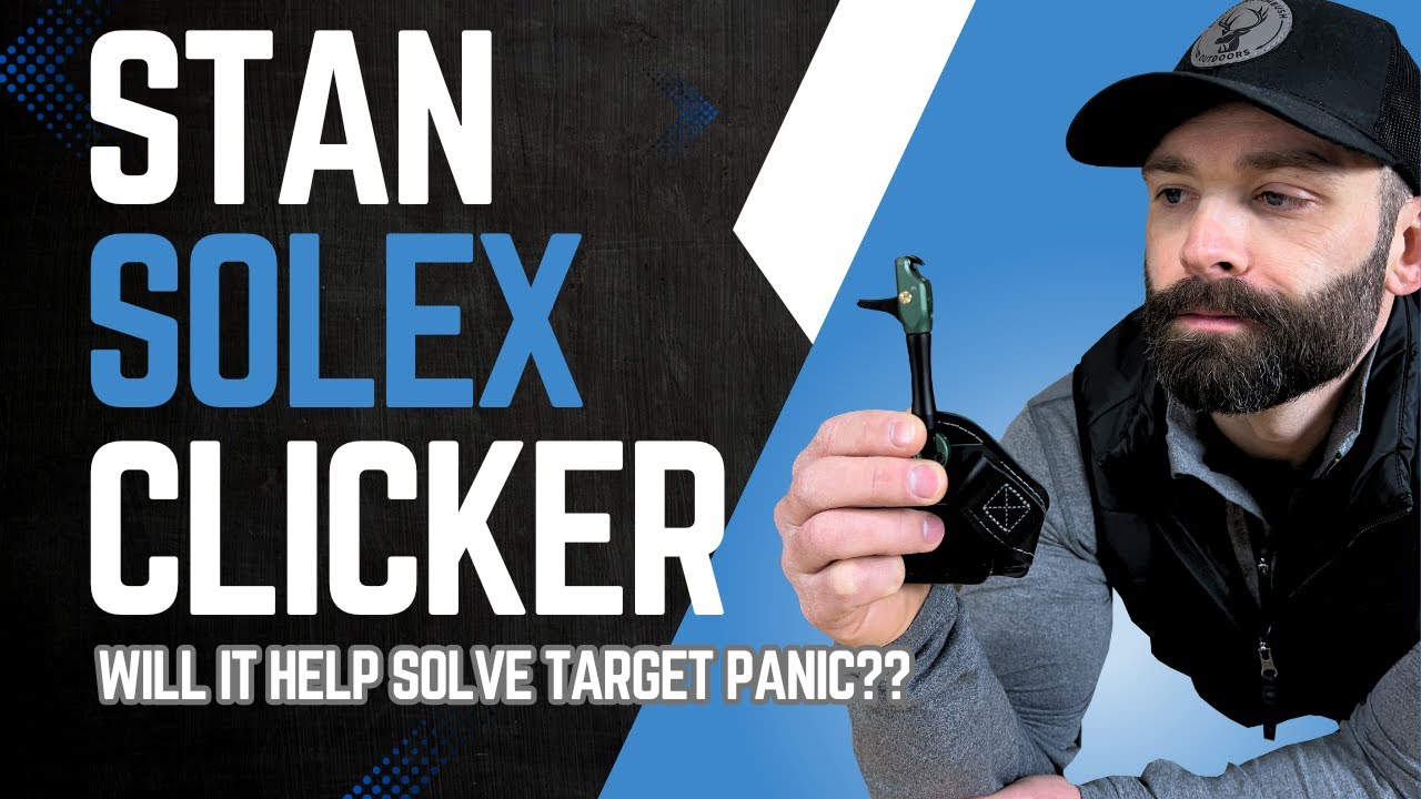 STAN Solex Clicker Release || Will it help with Target Panic??? - YouTube