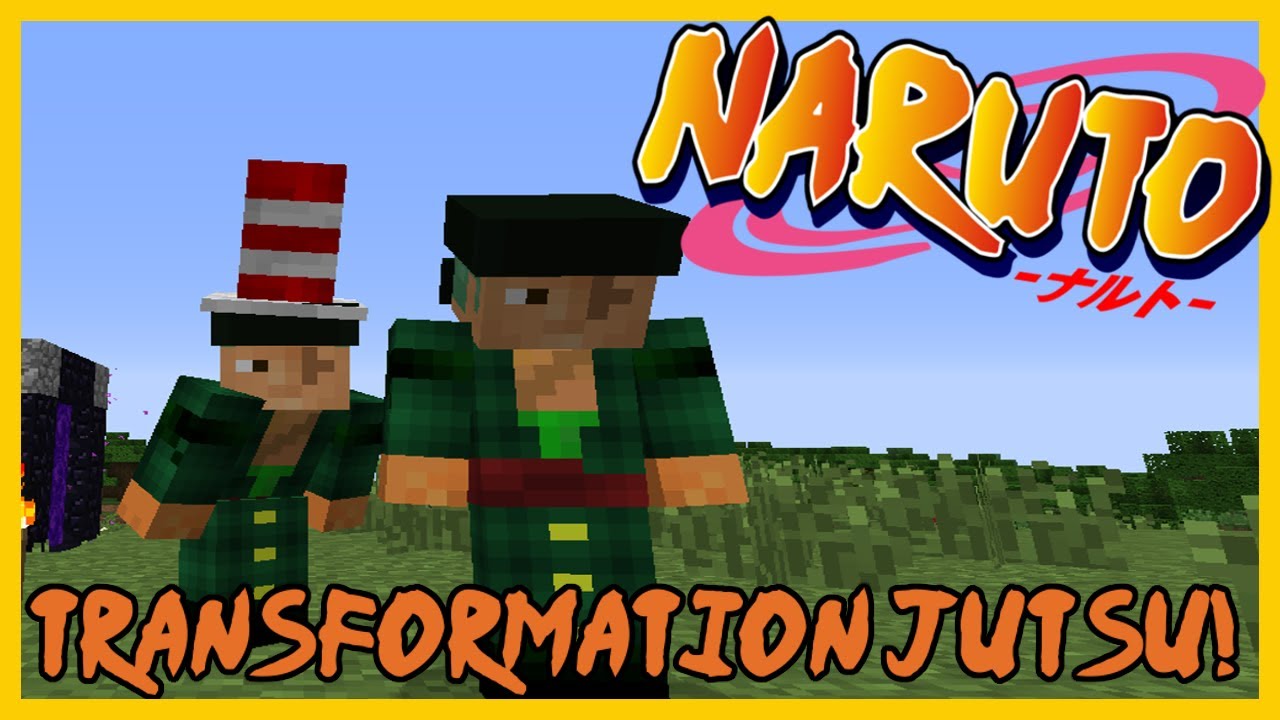 TRANSFORMATION JUTSU! Minecraft Naruto Anime Mod - YouTube