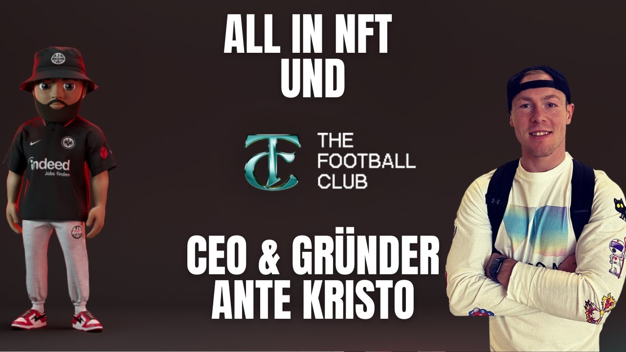 The Football Club (TFC) CEO & Gründer Ante Kristo im Interview mit ALL ...